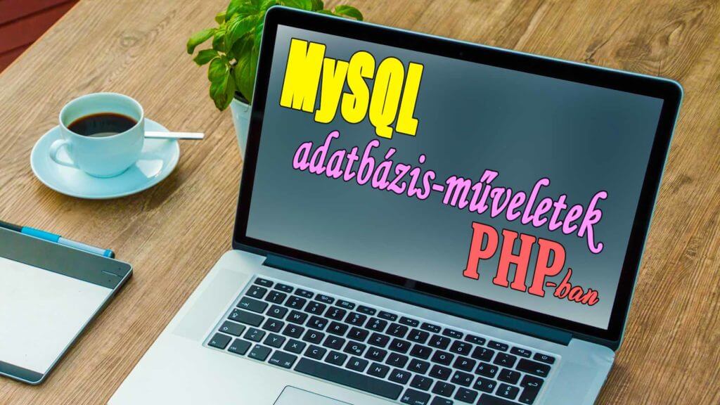 Az adatbázis-kezelés alapjai (SQL alapok) - WEBiskola